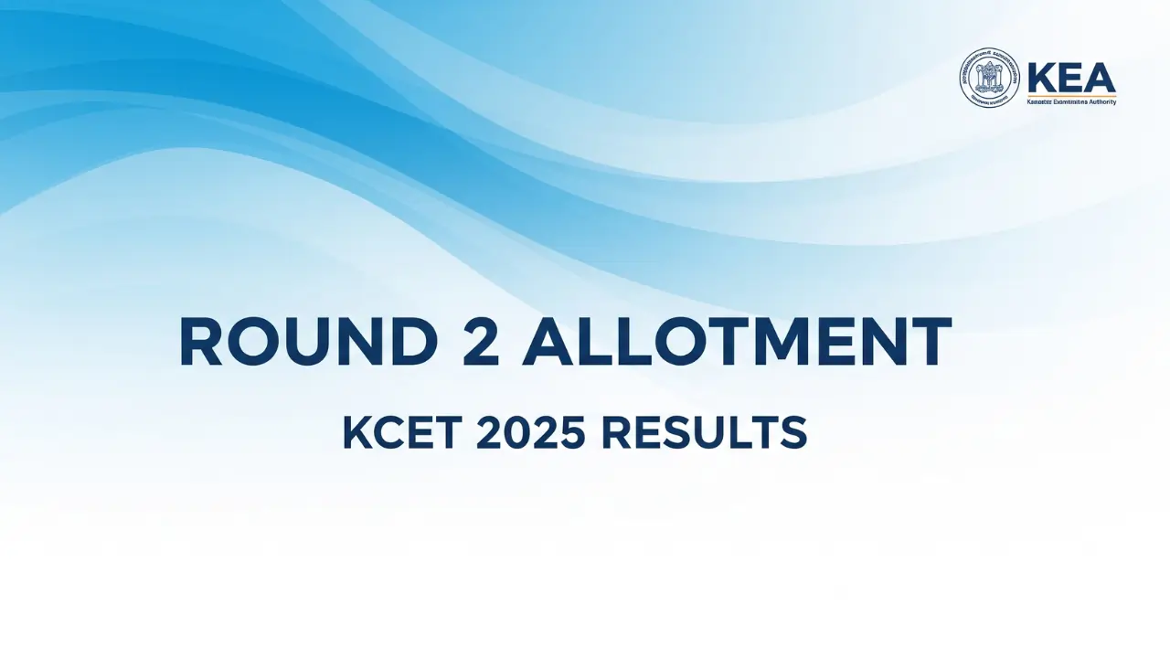 How to Check KCET 2025 Round 2 Seat Allotment? Step-by-Step Guide & Link